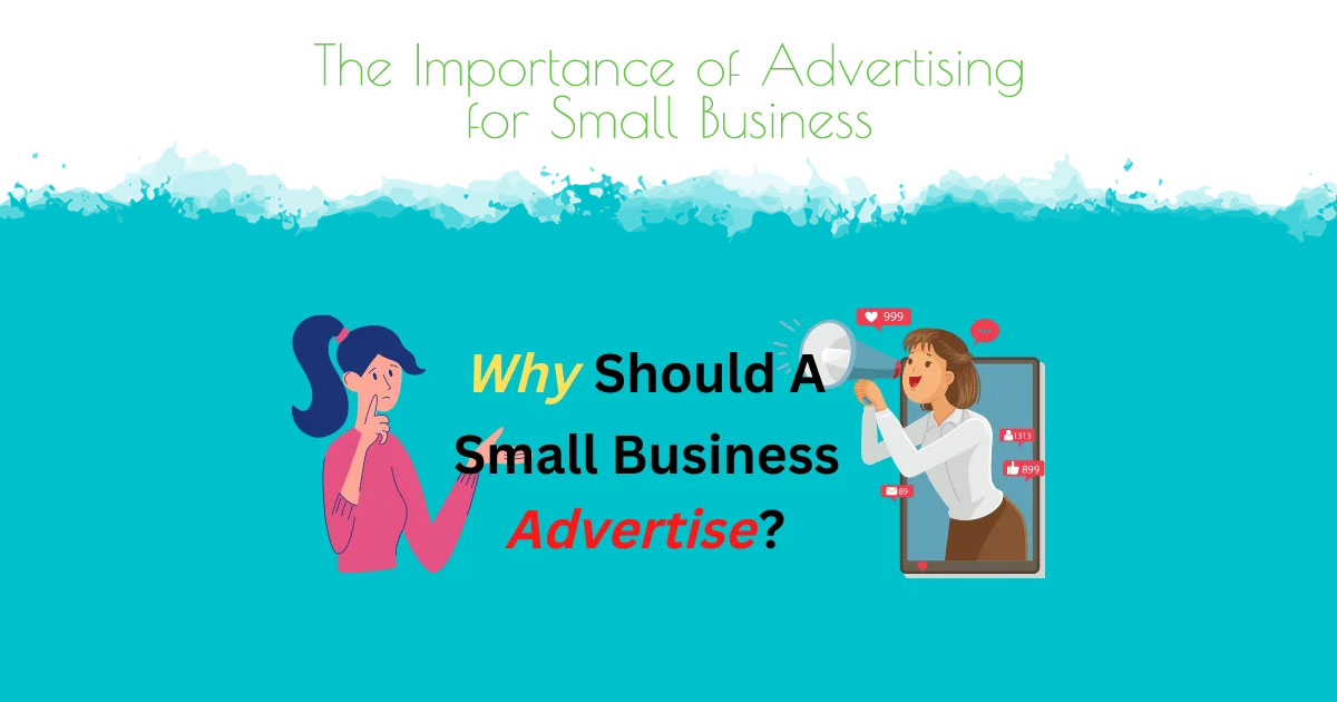 The Importance of Advertising for Small Business, FreeAssortment.